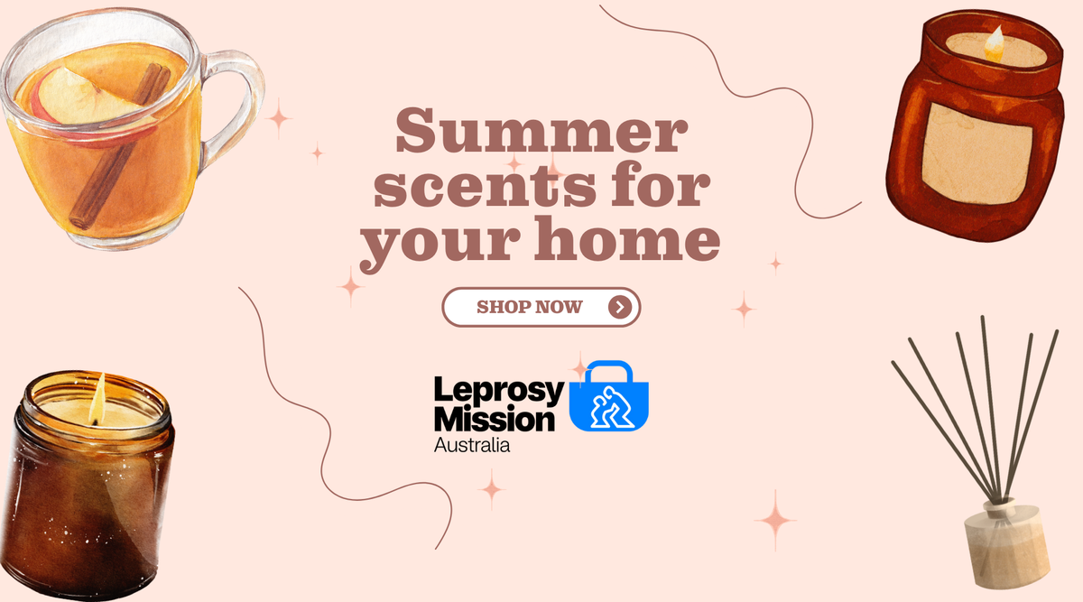 Summer scents that refresh your home – The Leprosy Mission Shop