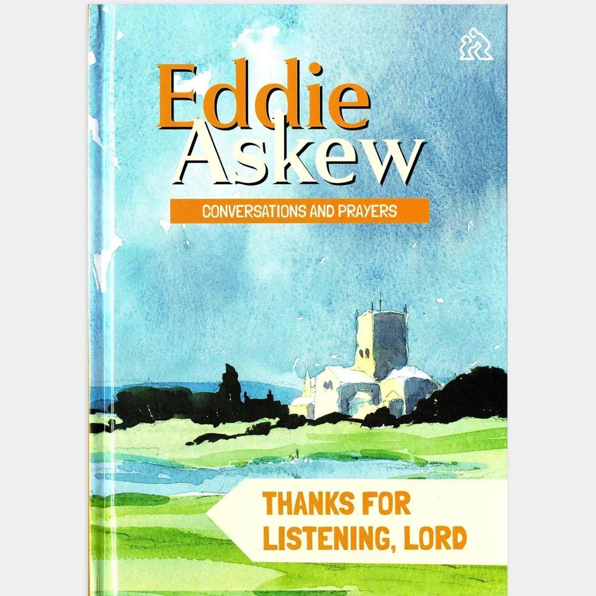 Thanks for listening, Lord -Eddie Askew – The Leprosy Mission Shop